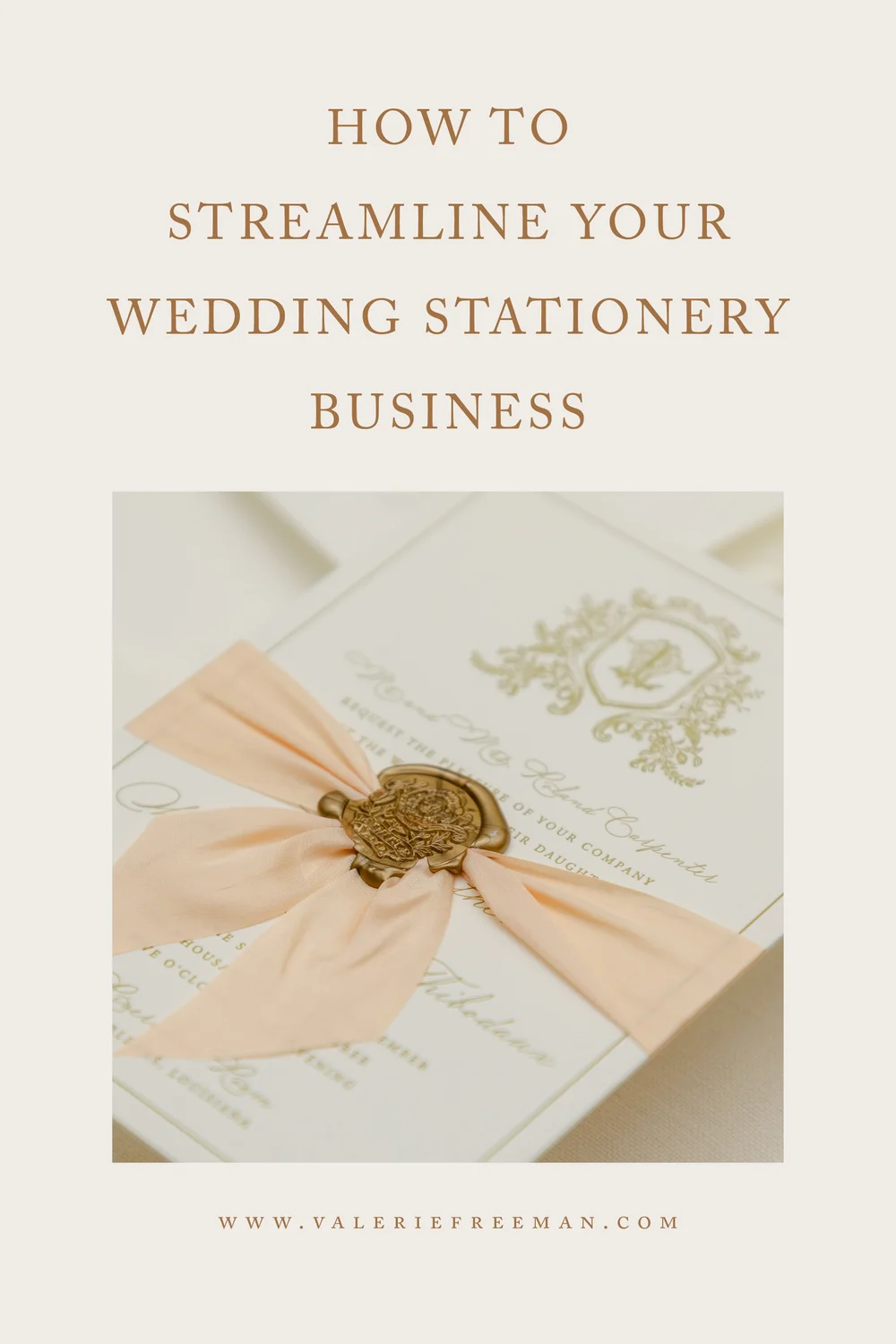 7 Simple Ways to Scale Your Wedding Stationery Business — Valerie Freeman