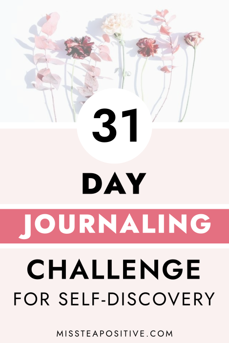 31 Day Journaling Challenge for Self Discovery — Miss Tea Positive