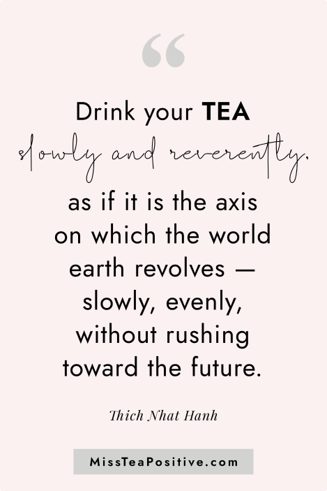 50 Drinking Tea Quotes, Captions, and Tea Sayings — Miss Tea Positive