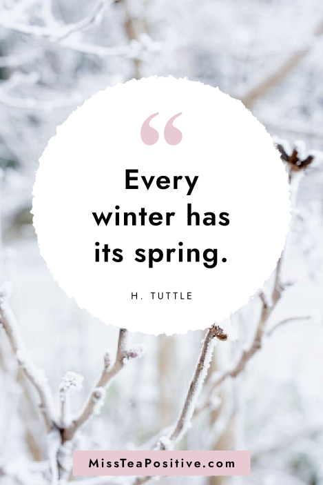 30 Cozy Winter Quotes To Warm Your Heart — Miss Tea Positive