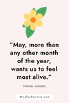 18 Beautiful May Quotes for a Positive Outlook — Miss Tea Positive