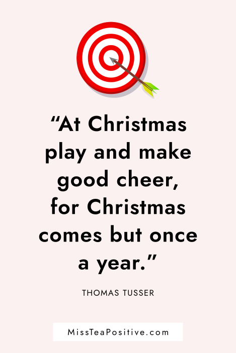 70 Inspirational Christmas Quotes and Wishes — Miss Tea Positive