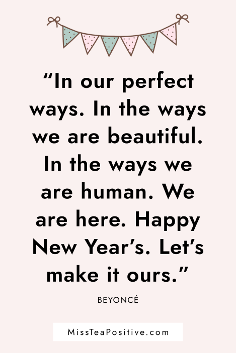 40 New Year Quotes and Images To Welcome 2026 — Miss Tea Positive