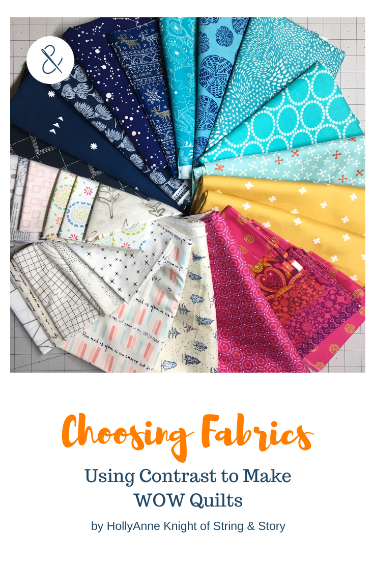 Why Contrast Matters When Choosing Colors for Your Quilts — String & Story