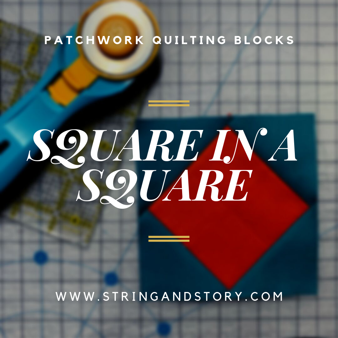 How to Make Square in a Square Blocks — String & Story
