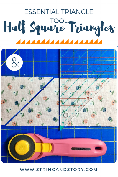How to Make Half Square Triangles — String & Story