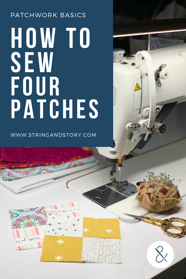 How to Piece Four Patches (Patchwork Quilting Tutorials for Beginners ...