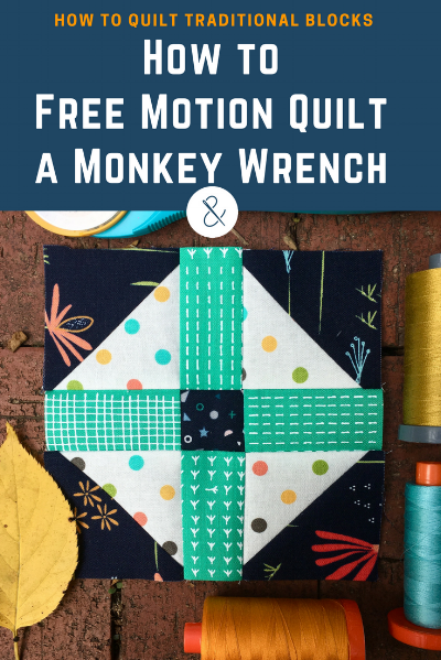 How to Quilt Orange Peels and Monkey Wrenches — String & Story