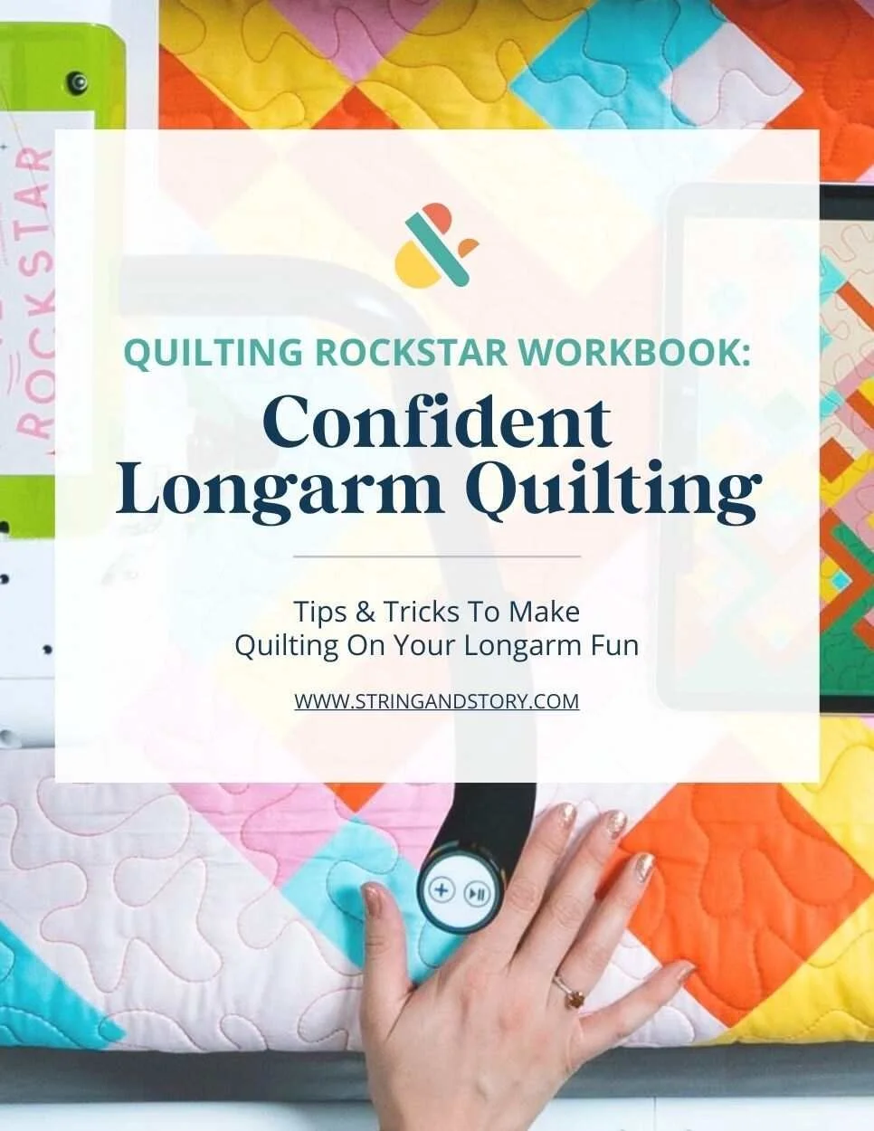 Confident Longarm Quilting Workbook — String & Story