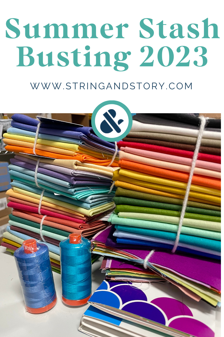 Summer Stash Busting 2023 — String & Story