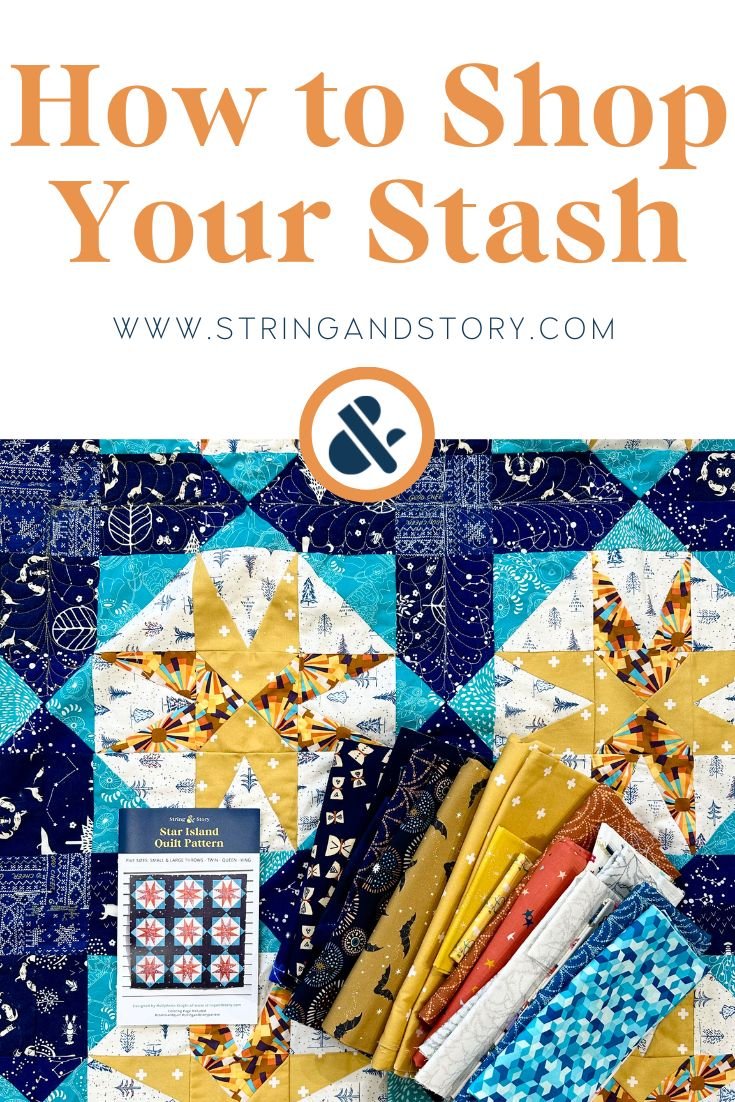 How to Shop Your Stash — String & Story