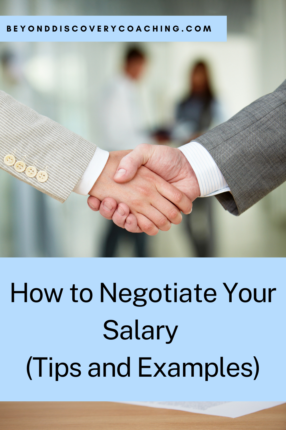 How to Negotiate Your Salary (Tips and Examples) — Beyond Discovery ...