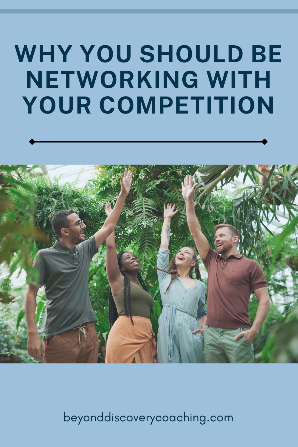 Why You Should Be Networking With Your Competition — Beyond Discovery ...