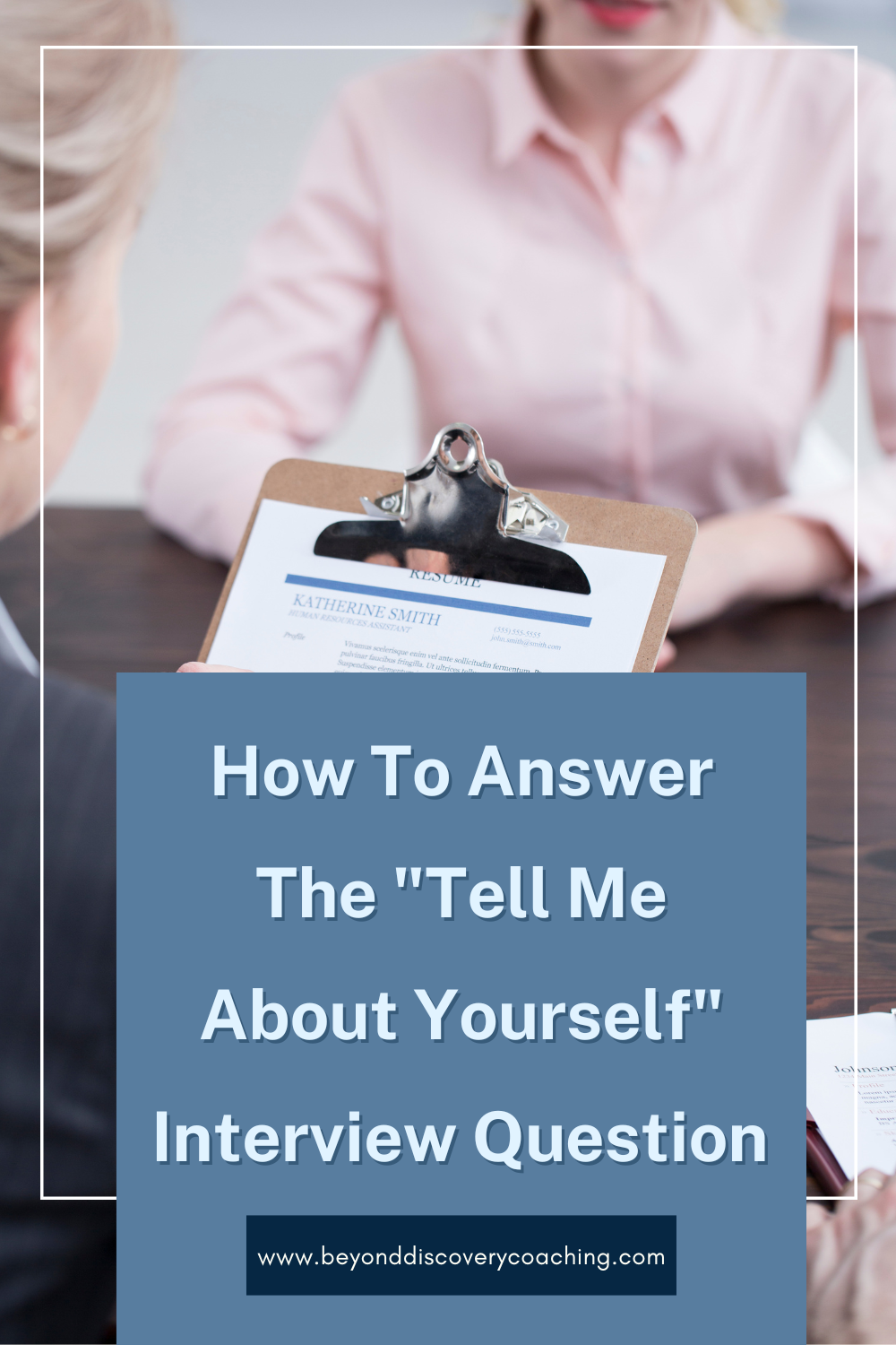 How To Answer The "Tell Me About Yourself" Interview Question — Beyond ...