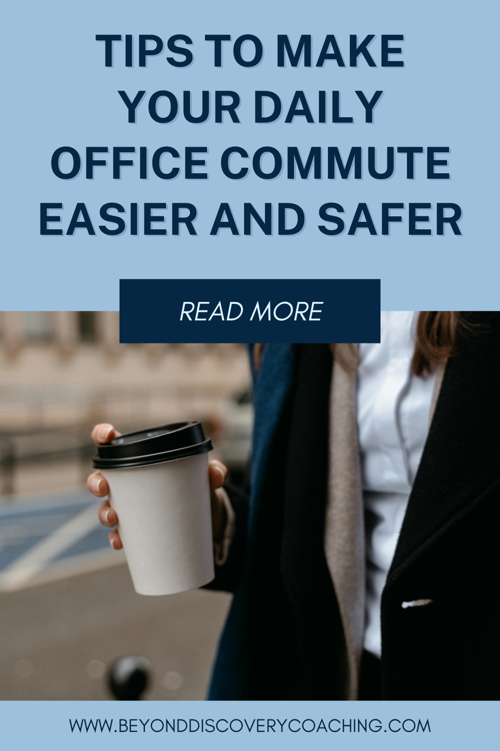 Tips to Make Your Daily Office Commute Easier and Safer — Beyond ...