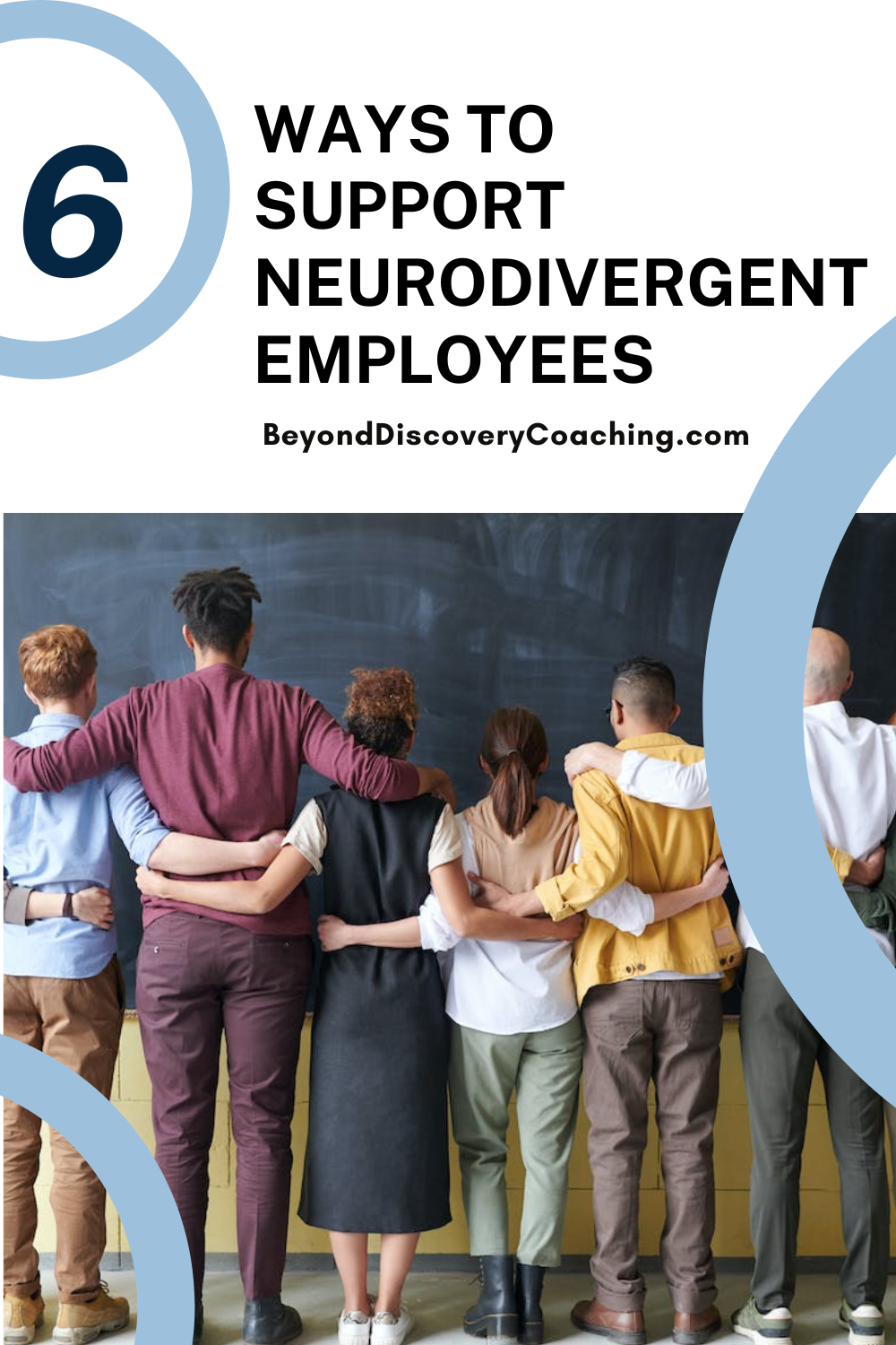6 Ways To Support Neurodivergent Employees — Beyond Discovery Coaching