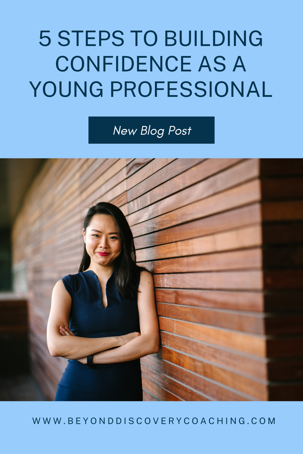 5 Steps To Building Confidence As A Young Professional — Beyond ...