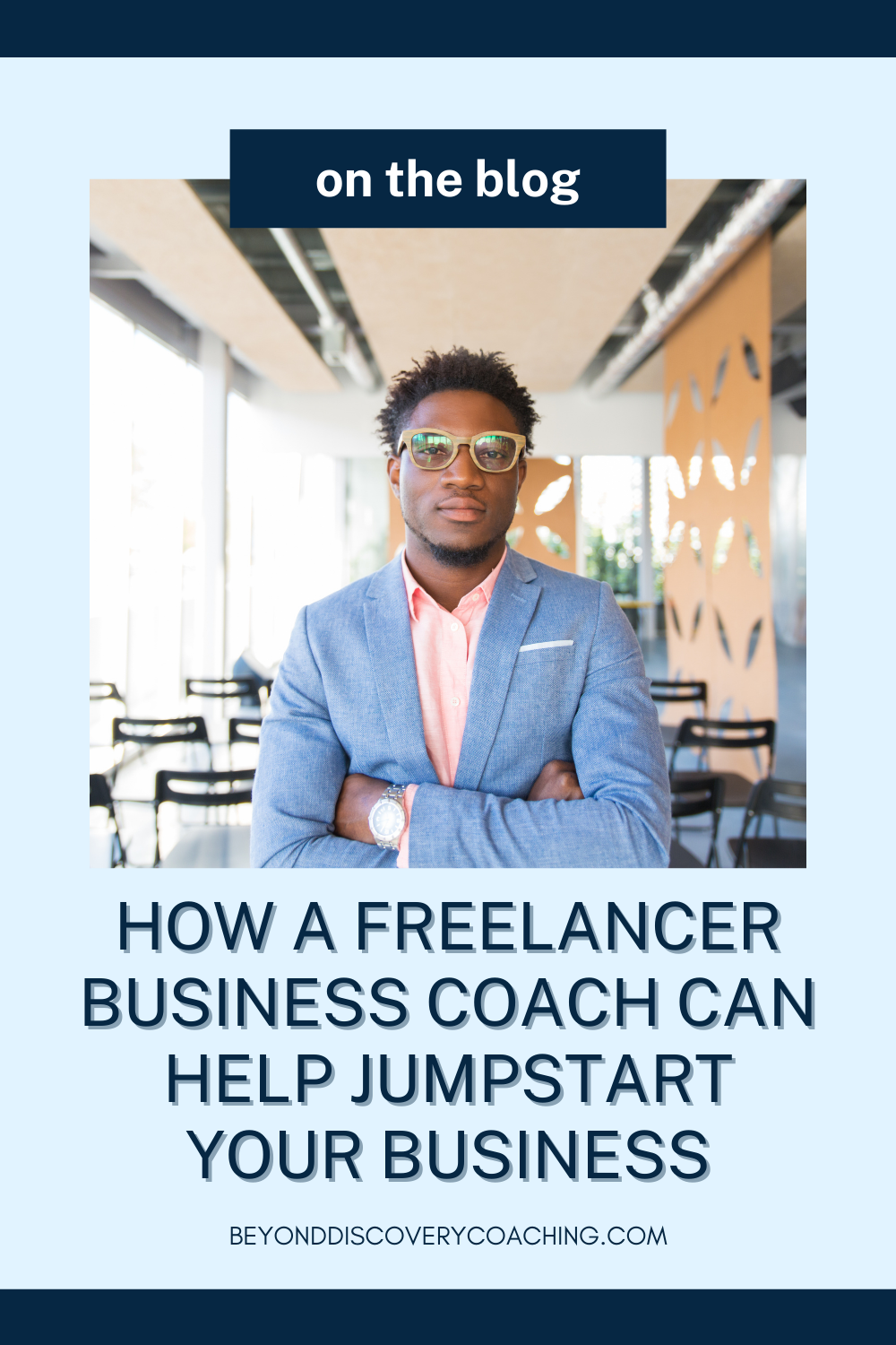 How A Freelancer Business Coach Can Help Jumpstart Your Business ...