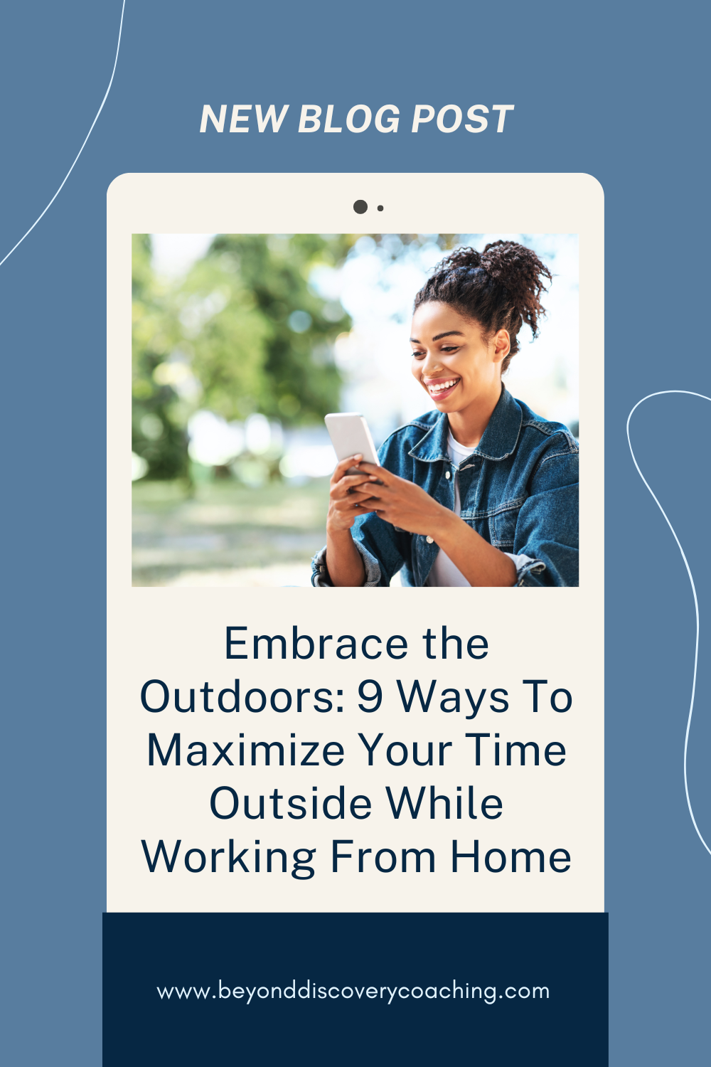Embrace the Outdoors: 9 Ways To Maximize Your Time Outside While ...