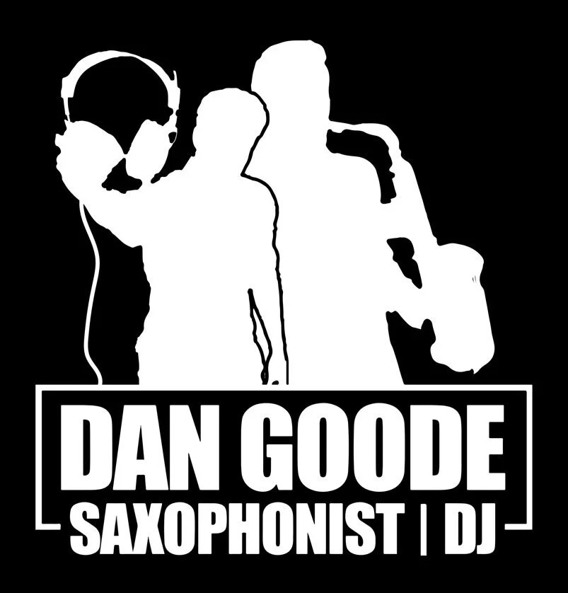 Dan Goode - UK’s most highly reviewed Saxophonist and DJ