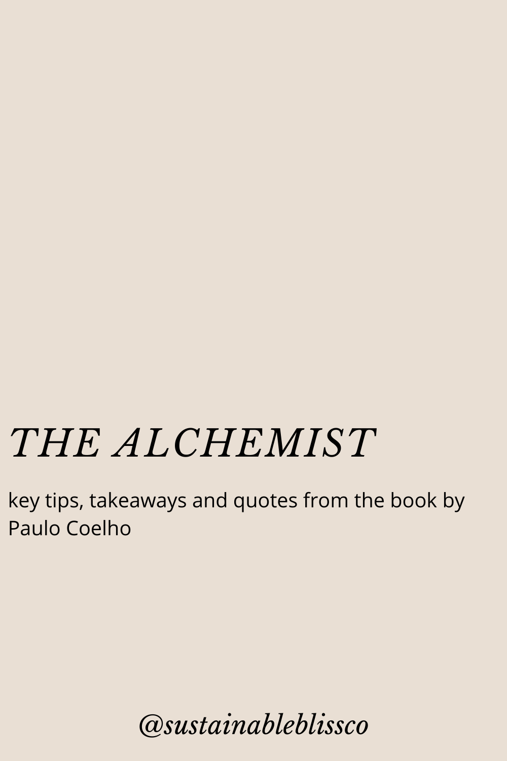 The Alchemist Quotes