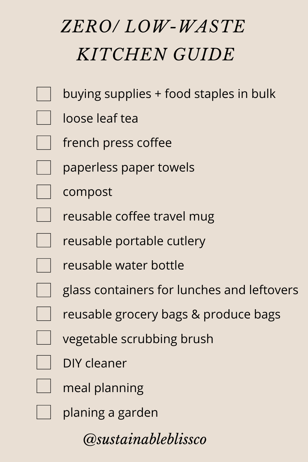 Low-waste Guide: Kitchen | Simple + Sustainable Swaps — Sustainable ...