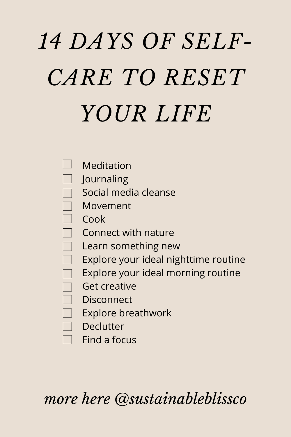 How to Reset Your Life with 14 Days of Self-Care — Sustainable Bliss ...