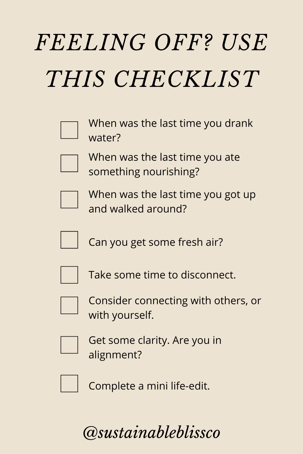 Feeling "Off?" Use This Checklist — Sustainable Bliss | Self-Care and ...