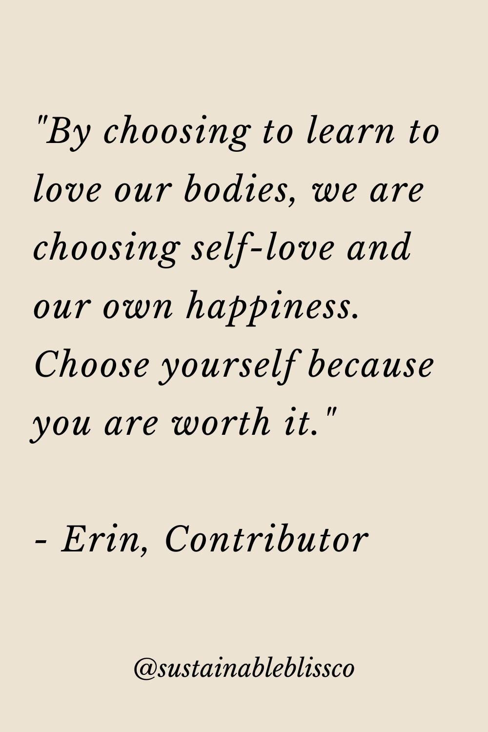 A Love Letter to Body Image (Self Love) — Sustainable Bliss | Self-Care ...