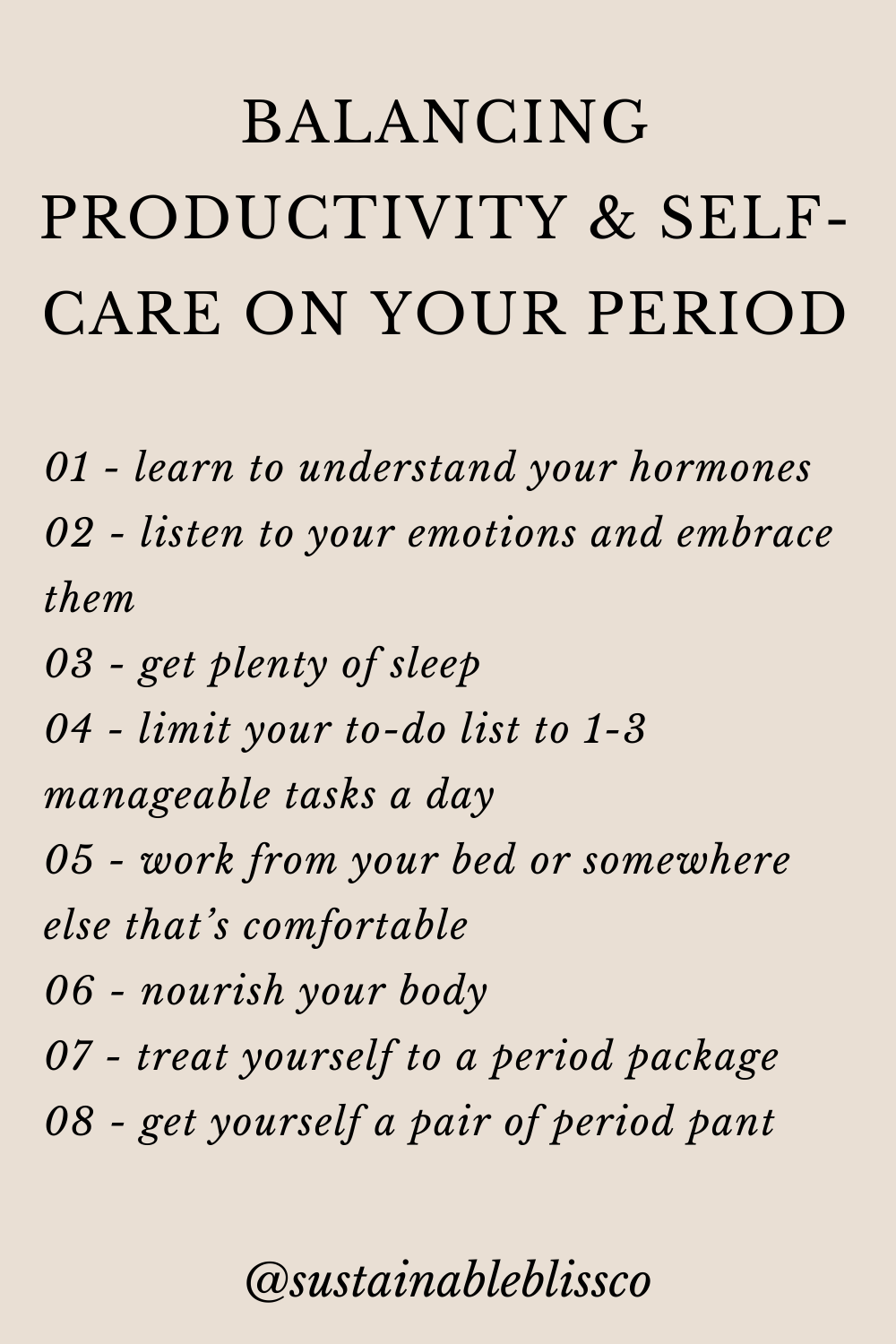 How to Balance Productivity With Self-Care While On Your Period ...
