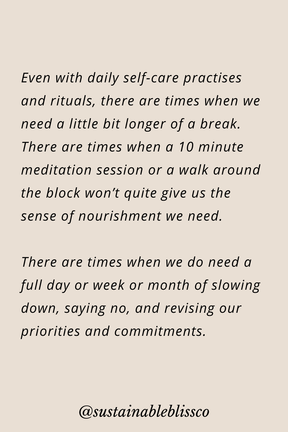 5 Ways to Know It's Time To Take A Break — Sustainable Bliss | Self ...