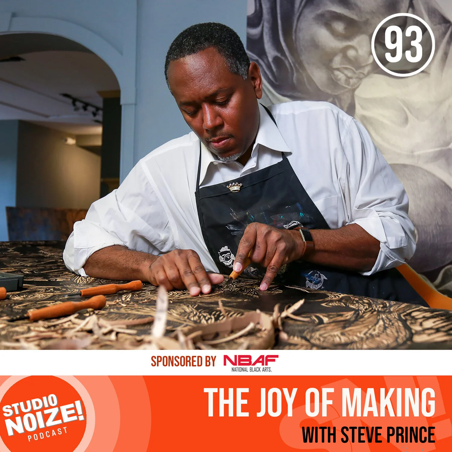 Printmaker Steve Prince: The Power of Expression — Studio Noize Podcast