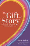 The Gift of Story — John Schu | Writer & Librarian