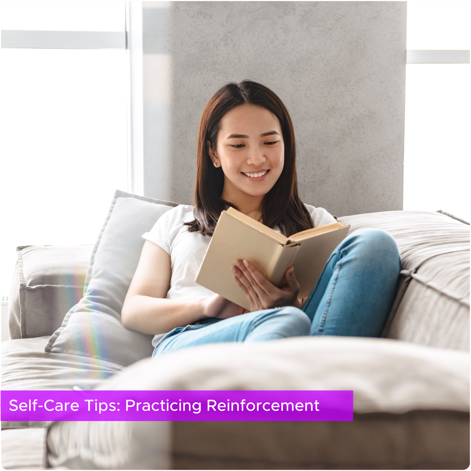 Self-Care Tips: Practicing Reinforcement — Behavior Frontiers