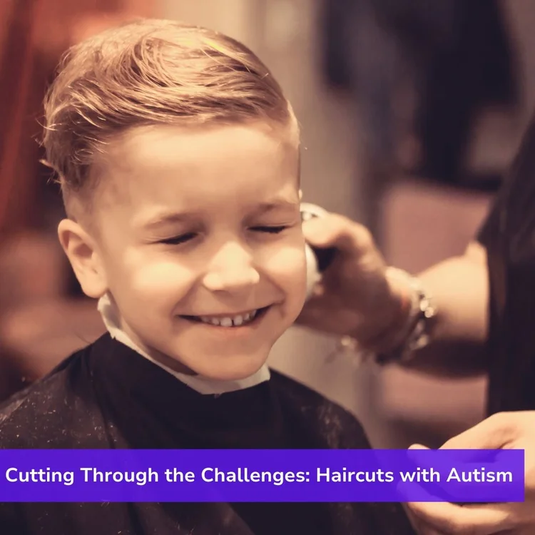 Cutting Through the Challenges: Haircuts with Autism — Behavior Frontiers