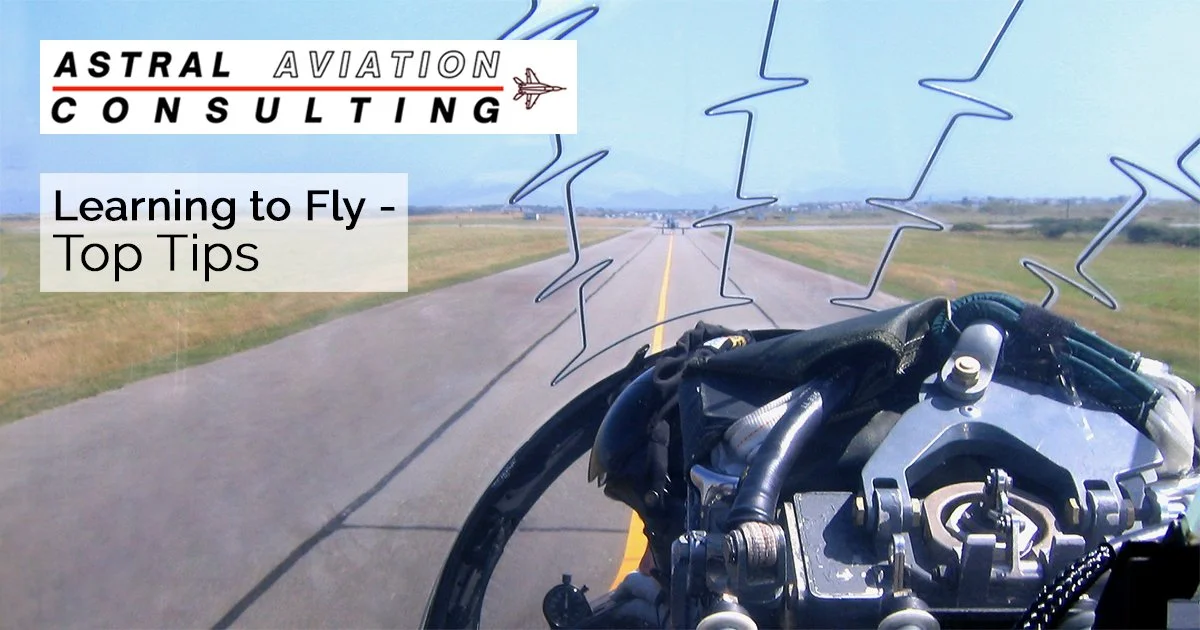 Learning to Fly - Top Tips from Astral Aviation Consulting
