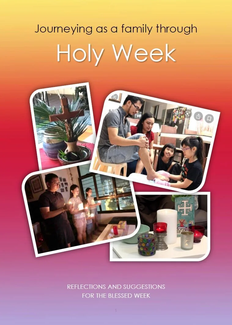 Holy Week @ Home 2021 — Church of St Mary of the Angels, Singapore