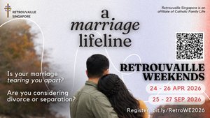 Retrouvaille Weekend — Church of St Mary of the Angels, Singapore
