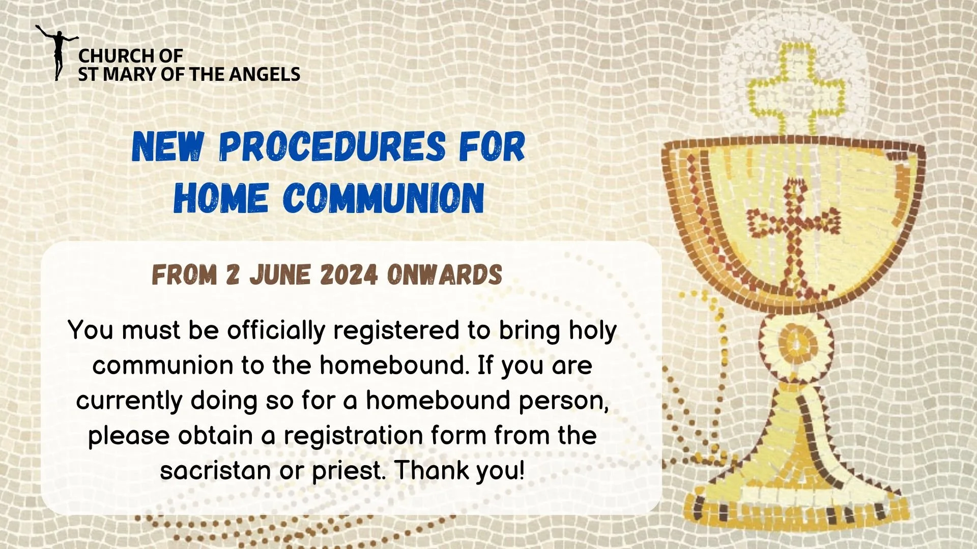 Changes in Home Communion Procedures — Church of St Mary of the Angels ...
