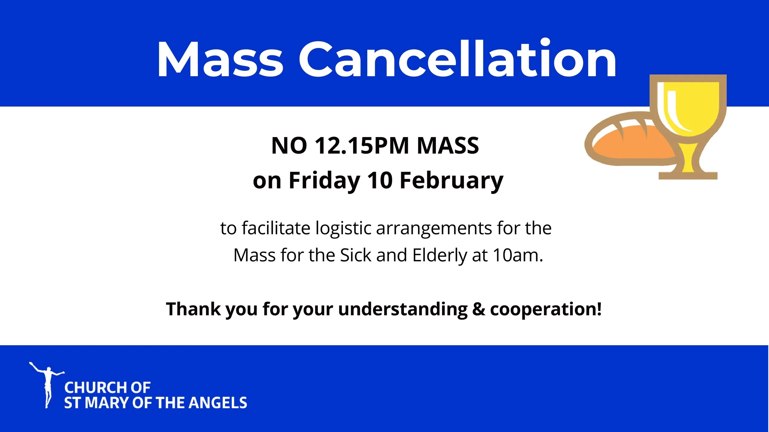 12.15pm Mass Cancellation on 10 February — Church of St Mary of the ...