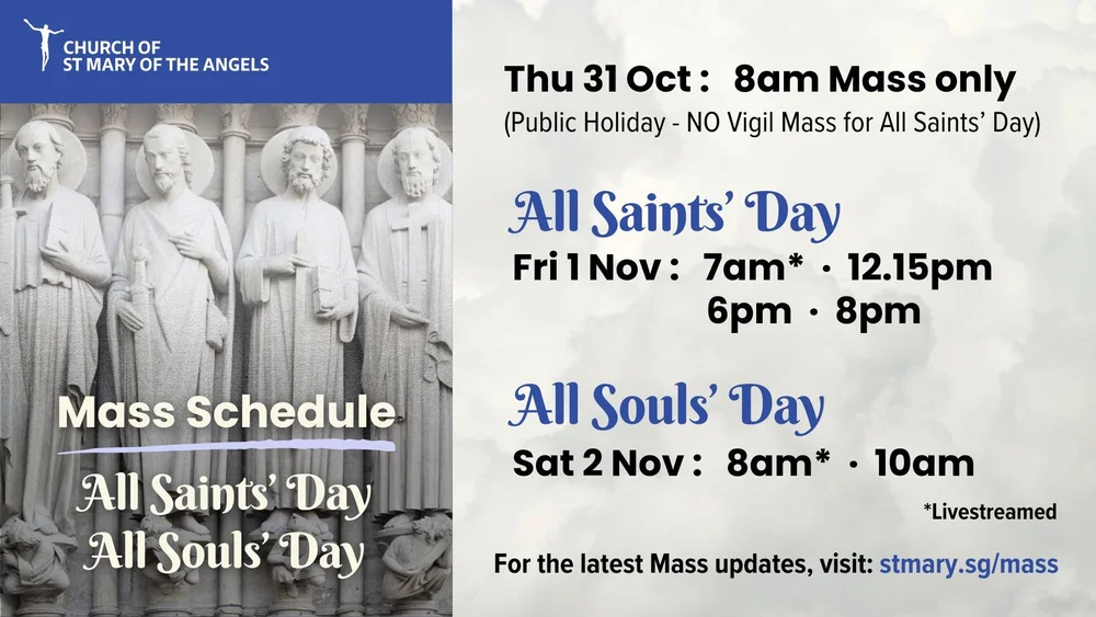 Mass Timings for All Saints’ Day and All Souls’ Day — Church of St Mary ...