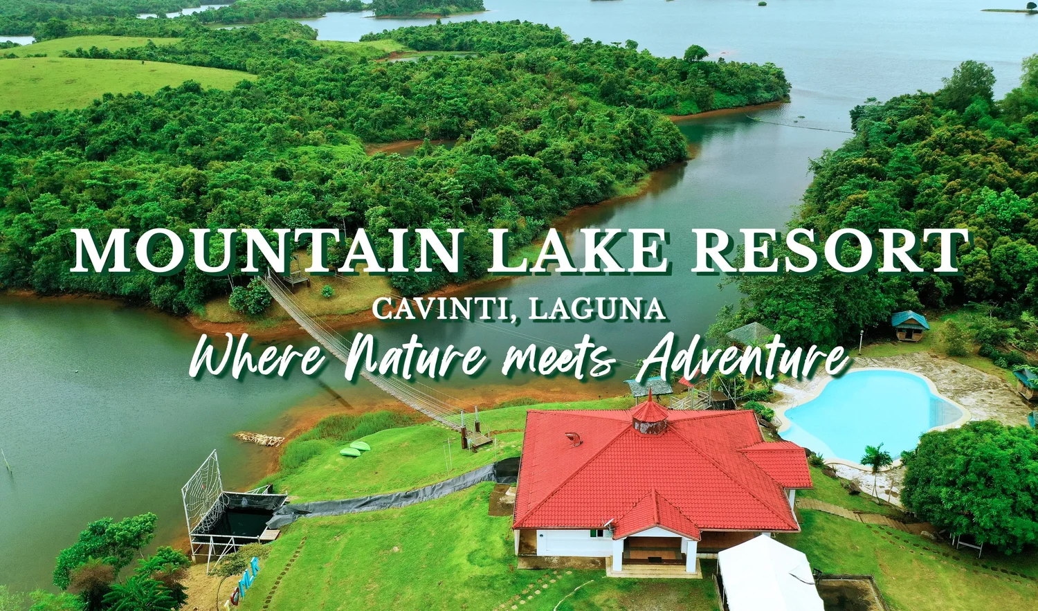 Mountain Lake Resort - Cavinti Hotels Laguna (click here)