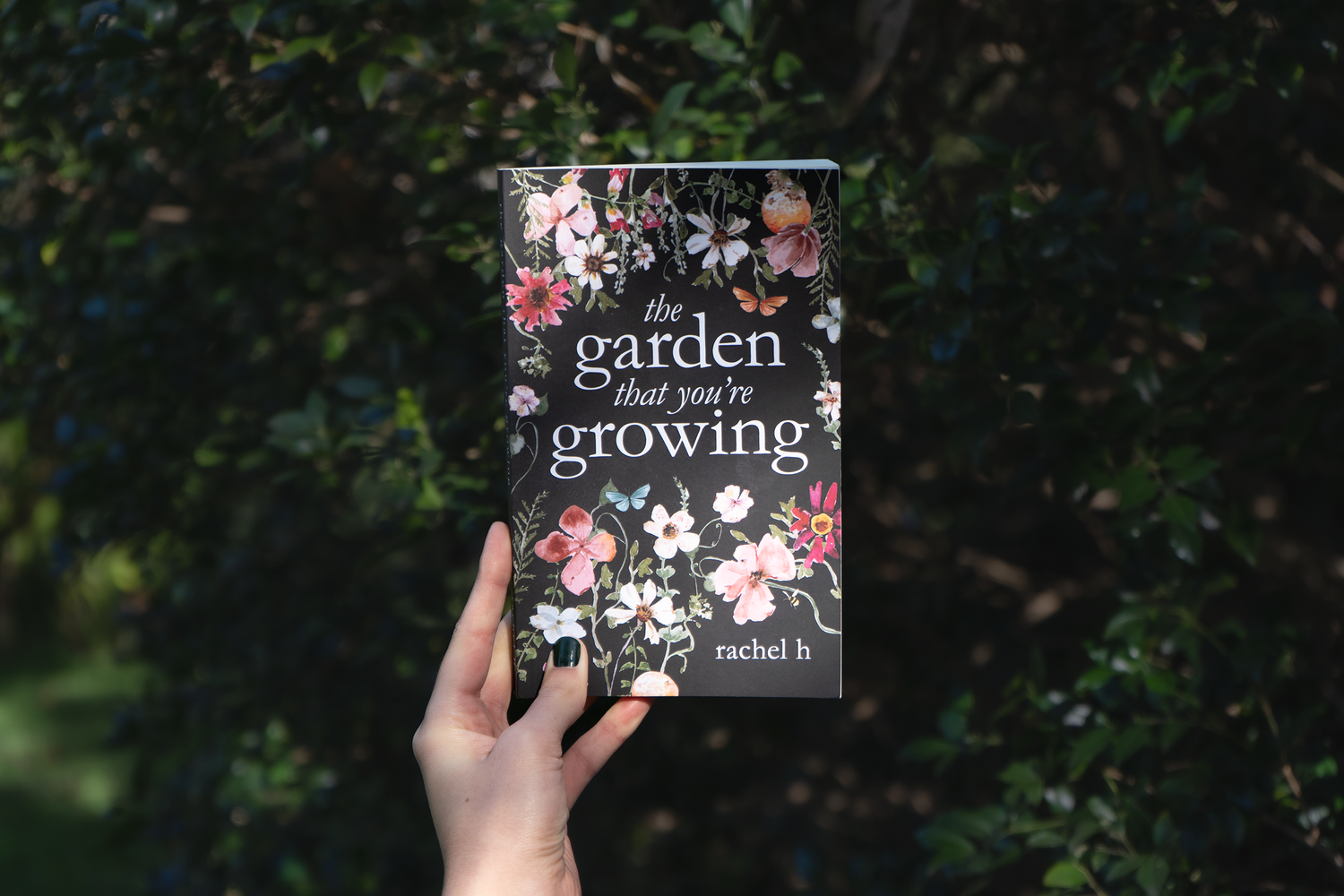 The Garden That You're Growing | Poetry Book on Self Growth, Friendship ...
