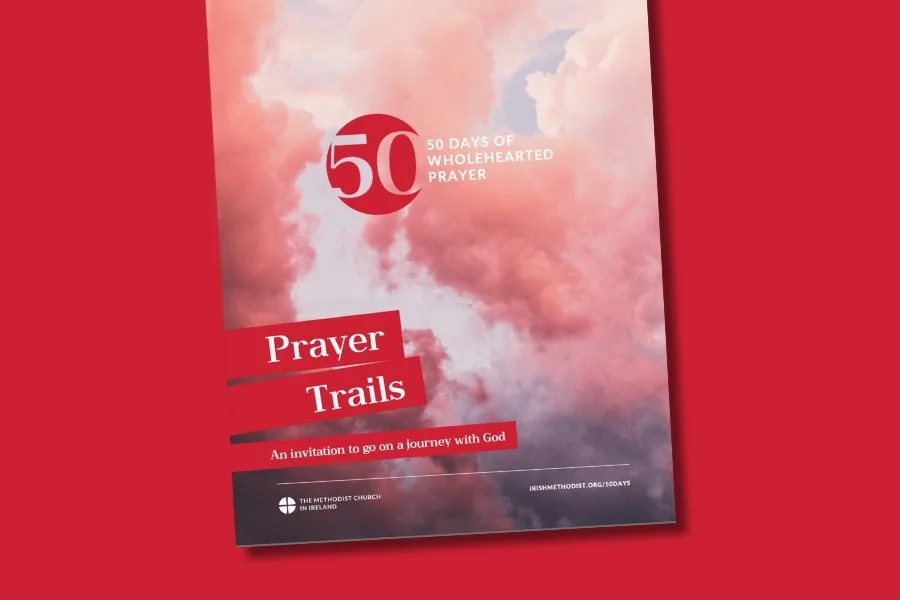 Connexional Prayer Hub — The Methodist Church in Ireland
