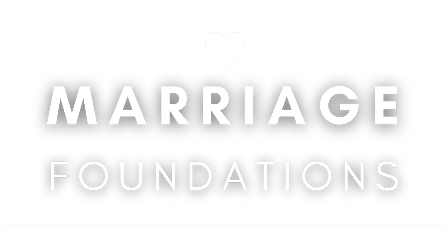 Marriage Foundations — PORTICO Community Church