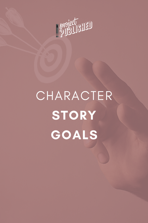 Character Story Goals — Shirsten Shirts
