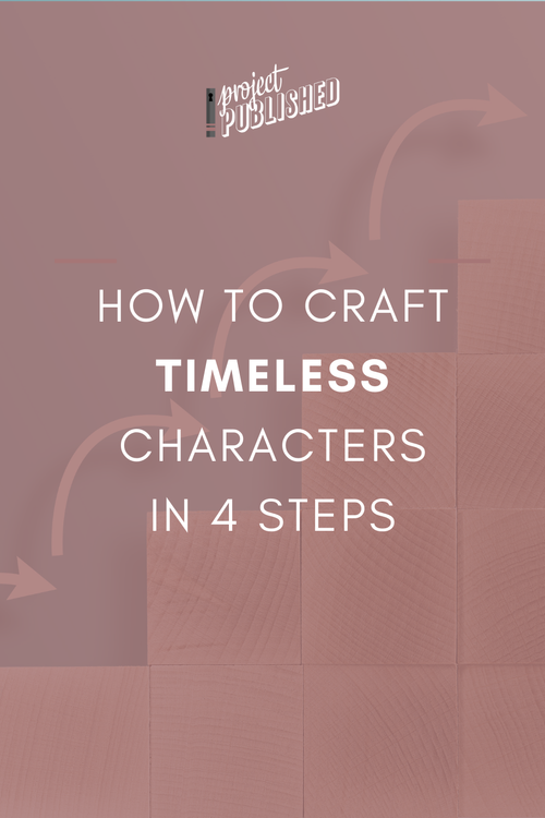 How to Craft Timeless Characters in 4 Steps — Shirsten Shirts