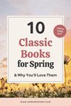 10 Classic Books for Spring (and Why You’ll Love Them) — On Book Street