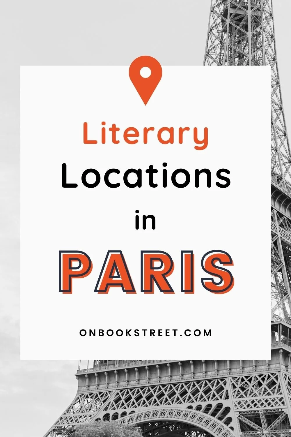 10 Literary Locations in Paris that Book Lovers Need to Visit – Bookish ...