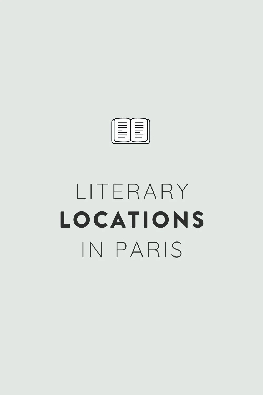 10 Literary Locations in Paris that Book Lovers Need to Visit – Bookish ...
